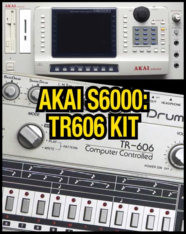 Akai S6000: TR606 Kit | TONELAB