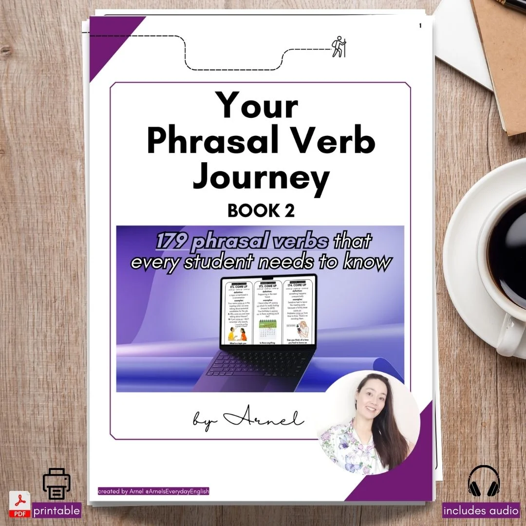 (PDF + Audio) BOOK 2: Your Phrasal Verb Journey | 179 phrasal verbs that every student needs to ...