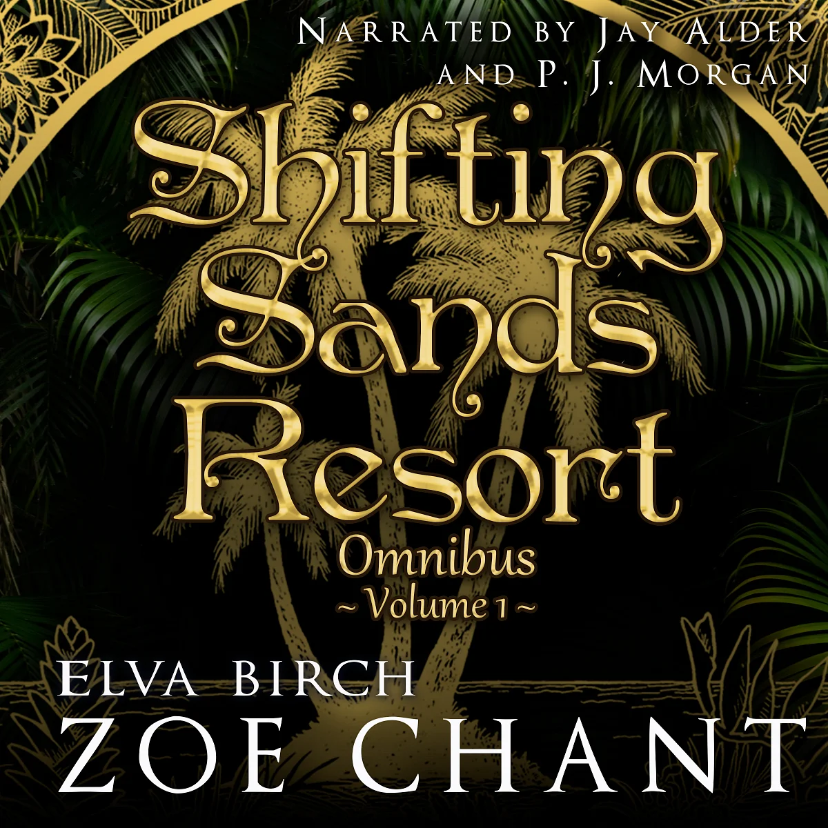 Shifting Sands Resort Volume 1 - Audiobook | Ellen Million aka Elva Birch