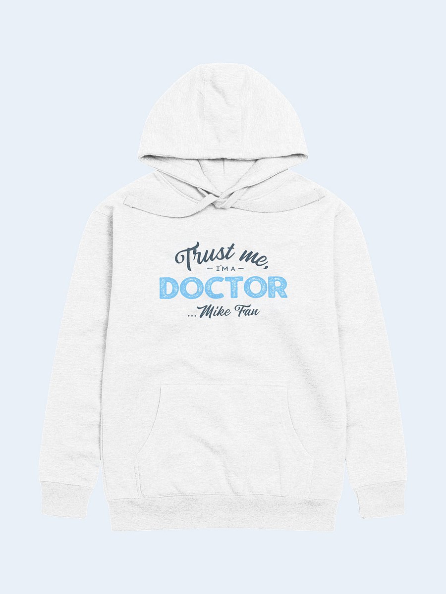 Doctor Mike Fan Hoodie - Doctor Mike