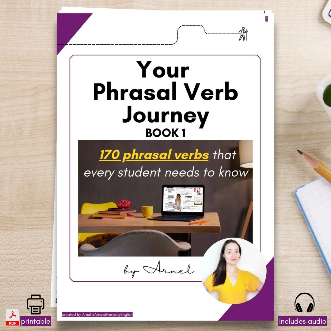 (PDF + Audio) BOOK 1: Your Phrasal Verb Journey | 170 phrasal verbs that every student needs to ...