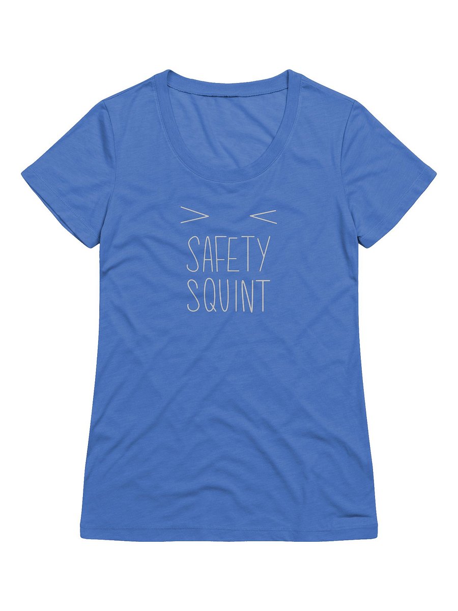 Safety Squint Women's Tee