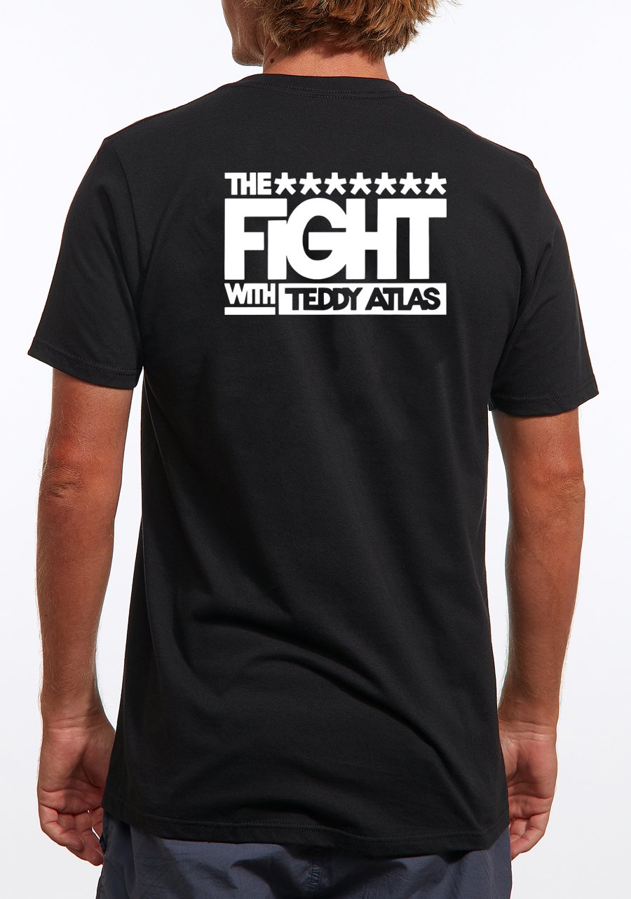 THE FIGHT with Teddy Atlas Tee - Teddy Atlas